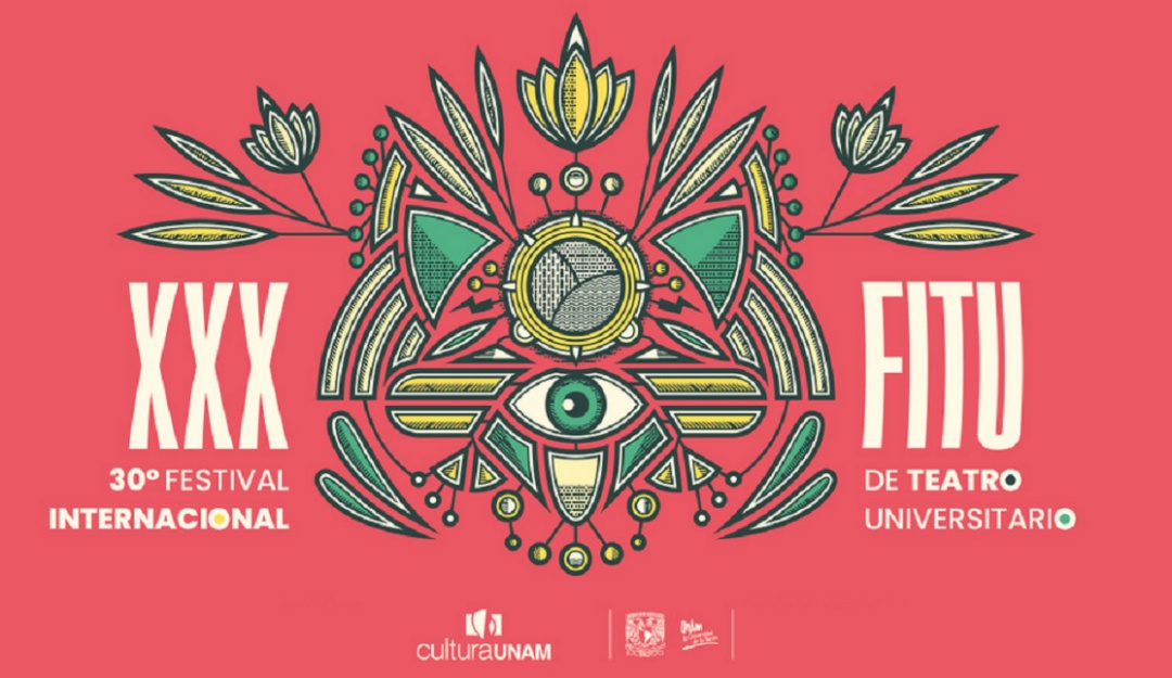 UNAM MÉXICO: ¡Ya viene! El Festival Internacional de Teatro ...